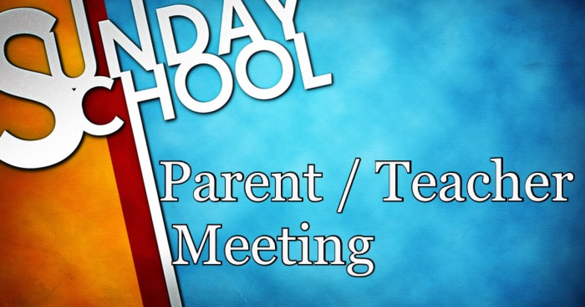 Parent / Teacher Sunday School Meeting | Pender United Methodist Church
